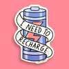I Need To Recharge Sticker – Jubly-Umph Originals