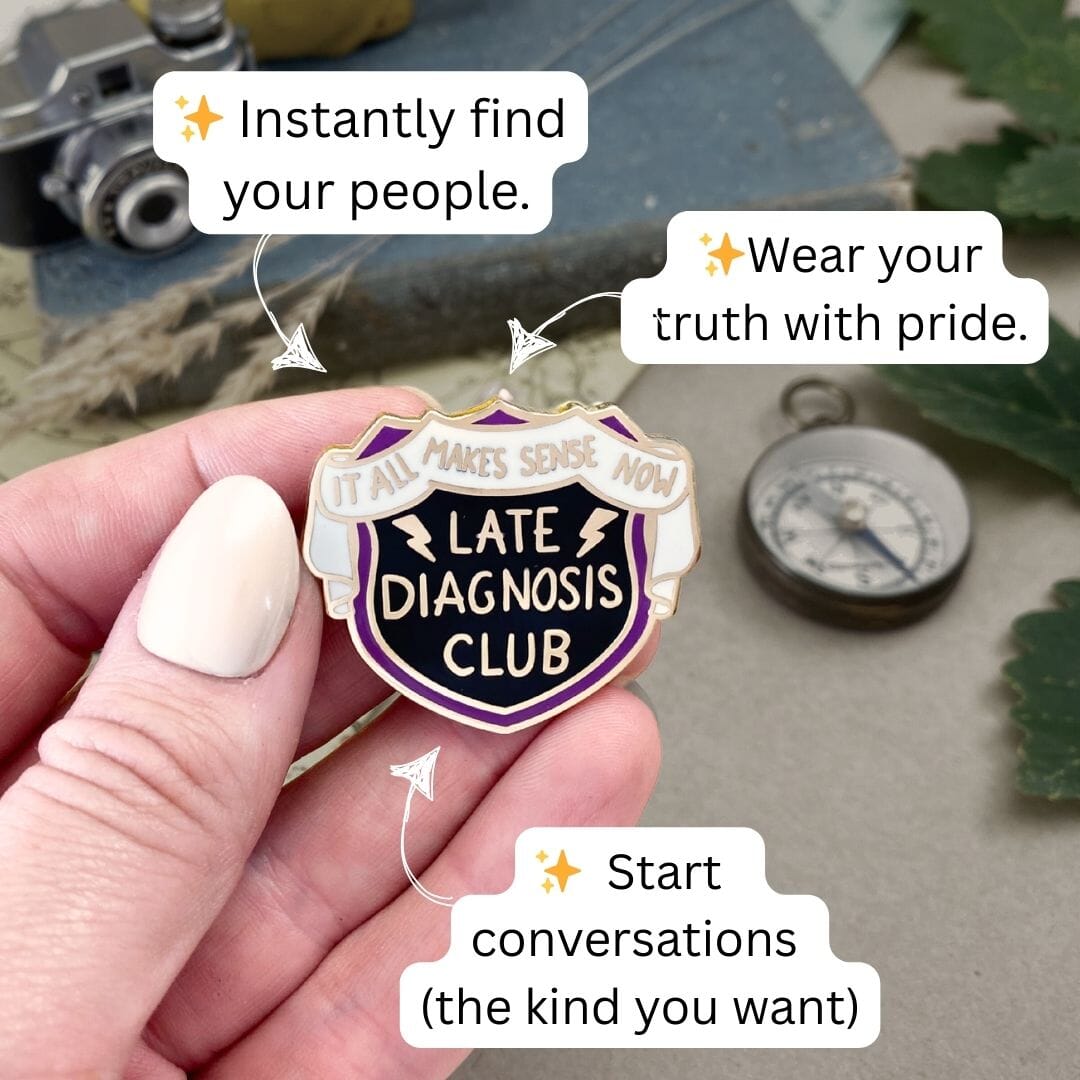 Late Diagnosis Club Lapel Pin – Jubly-Umph Originals