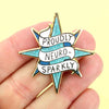 Proudly Neuro-Sparkly Lapel Pin – Jubly-Umph Originals